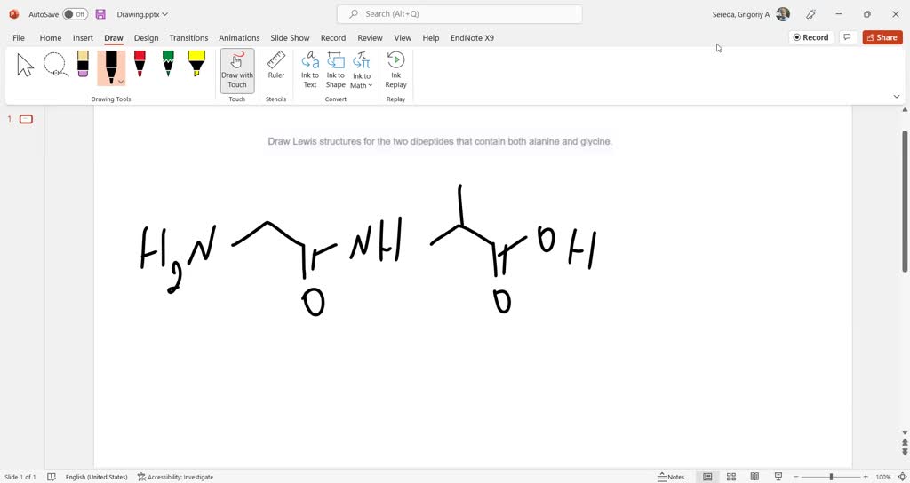 SOLVED: Draw Lewis structures for the two dipeptides that contain both ...