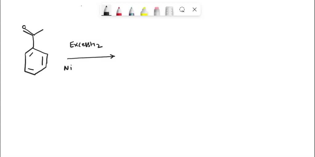 Predict the product for the following reaction: excess H2 Ni, 100 atm ...