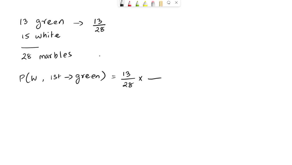 SOLVED: A box contains 17 green marbles and 11 white marbles: If the ...