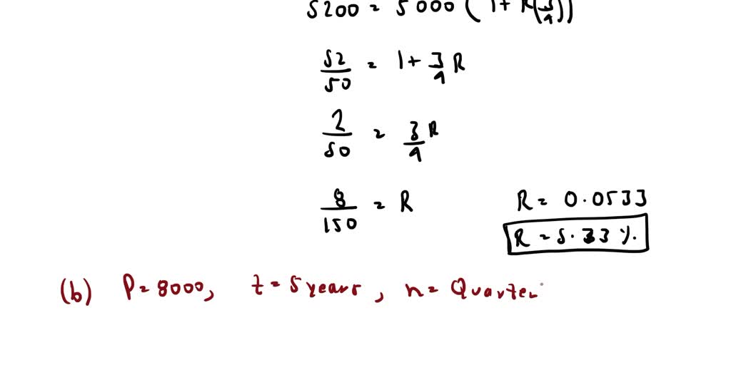 SOLVED: Mary Toy borrowed 5,000 from her parents and repaid them5,200 ...