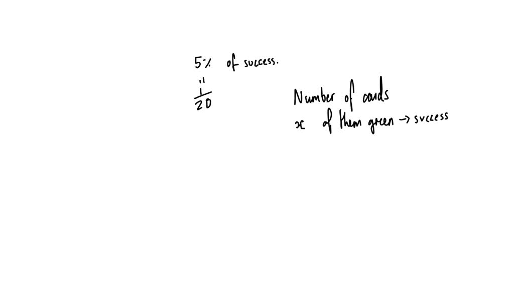 SOLVED: Suppose you want to simulate something with 5% (1 in 20) chance ... SOLVED: Suppose you want to simulate something with 5% (1 in 20) chance ...