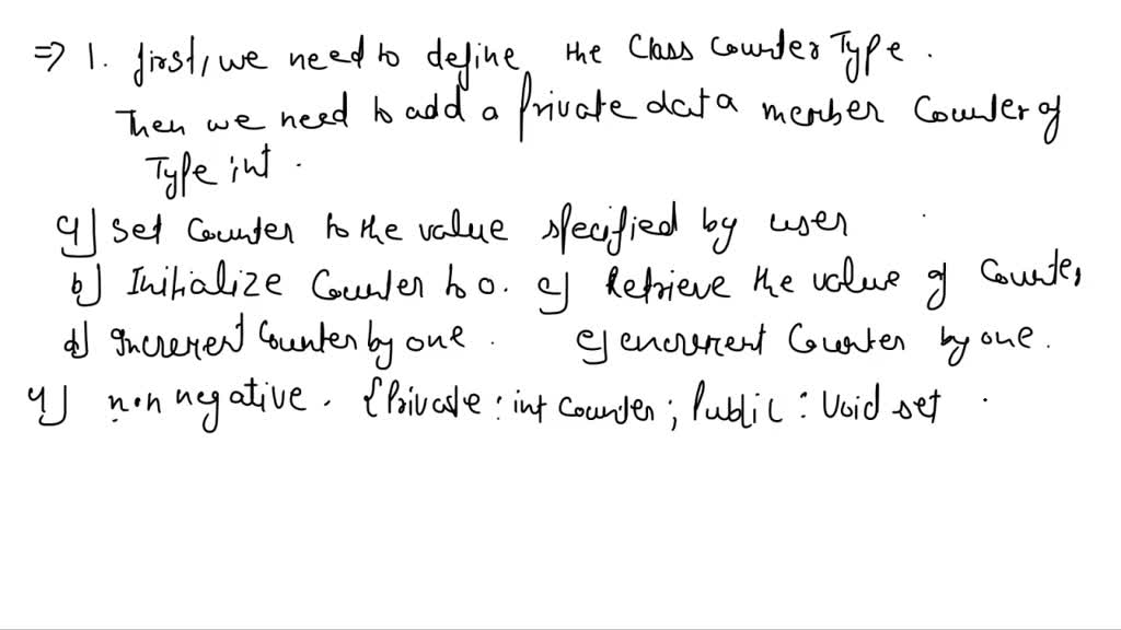 Solved Write A Code Fragment That Creates An Object Of Counter Using Integer Values To Store 0642