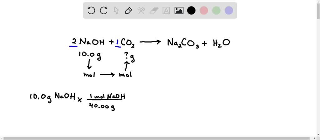 SOLVED: f 60.0 g of NaOH reacts with 30.0 g of CO2: What is the limiting reagent? How many grams ...