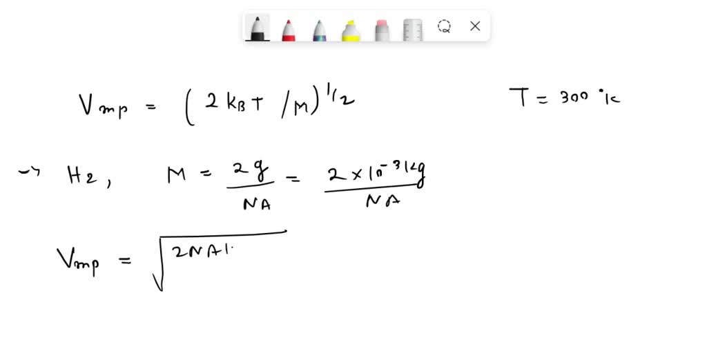 Solved The Most Probable Speed A Molecule In An Ideal Gas In Thermal