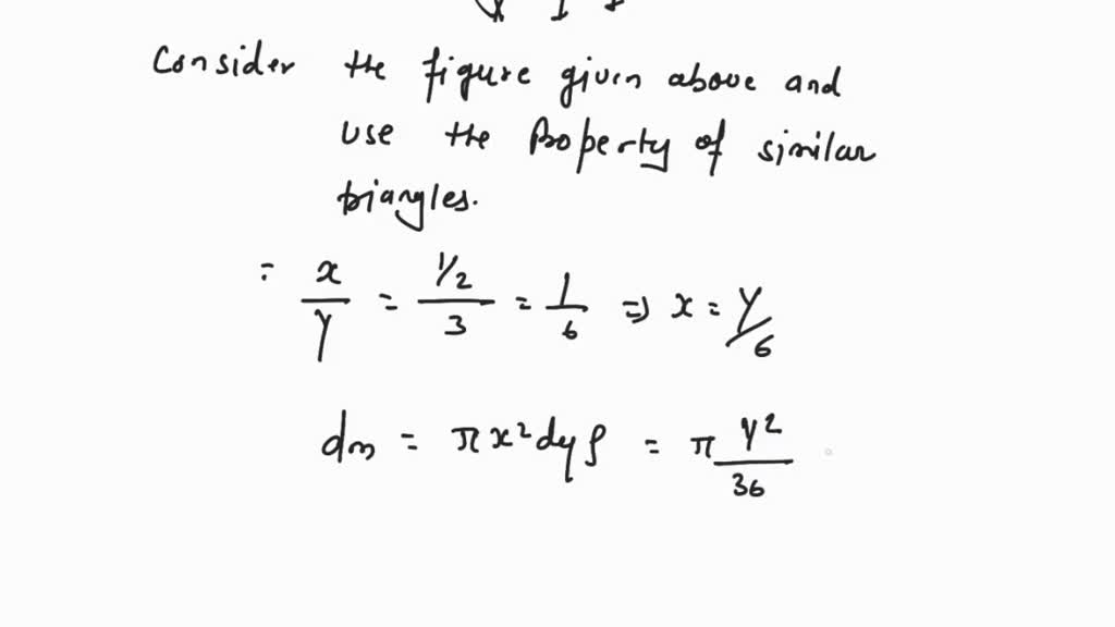 SOLVED: An inverted cone (base above the vertex) is m high and has base ...