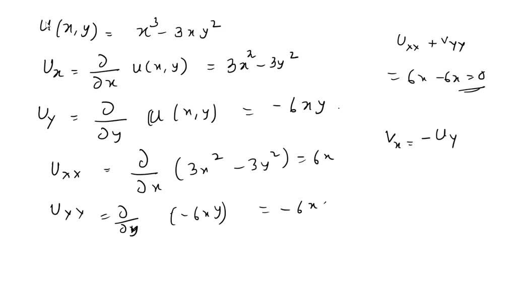 SOLVED: Show that the function u(x,y) = x^3 - 3xy^2 is harmonic and find the corresponding ...