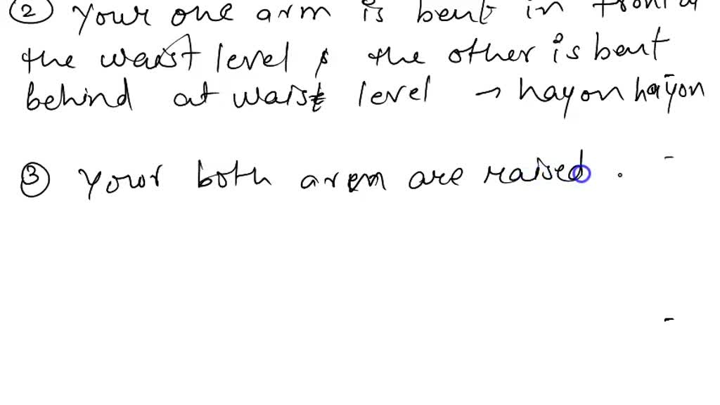 SOLVED: DIRECTIONS: IDENTIFY THE BASIC ARM AND HAND POSITION. CHOOSE ...