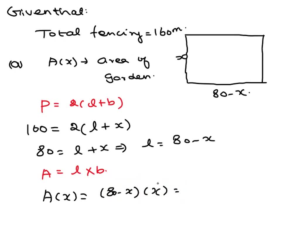 SOLVED: Kareem wants to build fence for his rectangular garden. He has ...