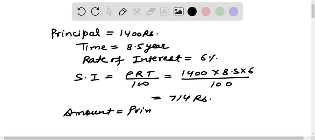SOLVED: Maria borrowed Rs 1400 at the rate of 6% (p.a.) for 8 years and ...