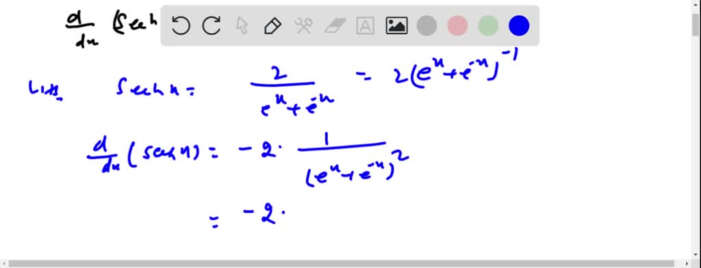 SOLVED: 1 + d b) Show that sech-1 x =ln Vx-1) and then calculate (sech ...