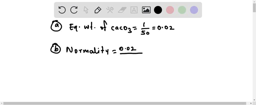 SOLVED: 1 gram of CaCO3 is completely neutralized by 15 mL of HCl ...