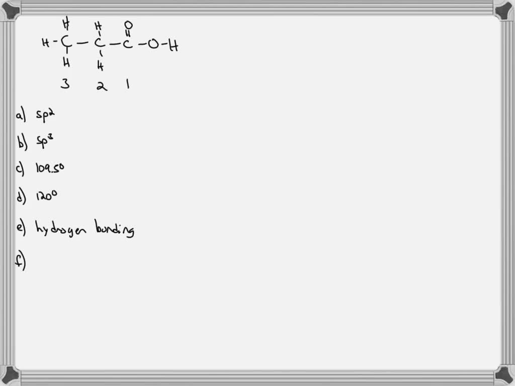 SOLVED: Use the structures to answer the following questions: propanoic ...