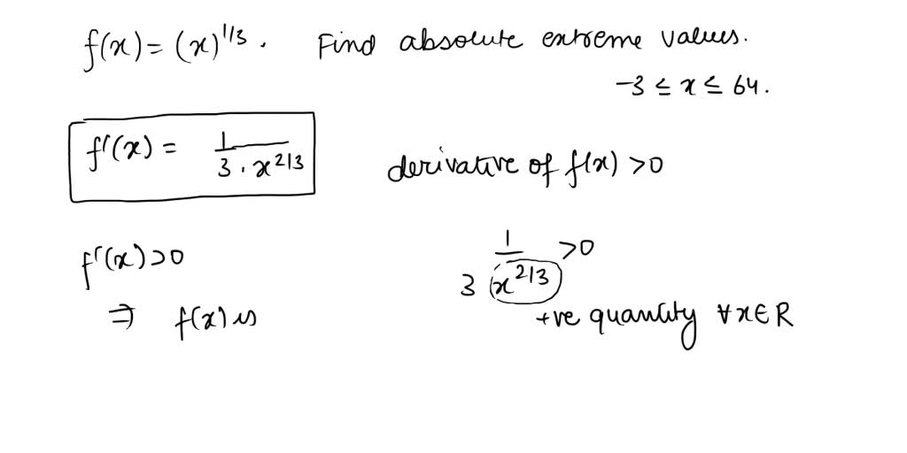 SOLVED: 133 Determine the maximum and minimum value of the function 2: the endpoints of the ...