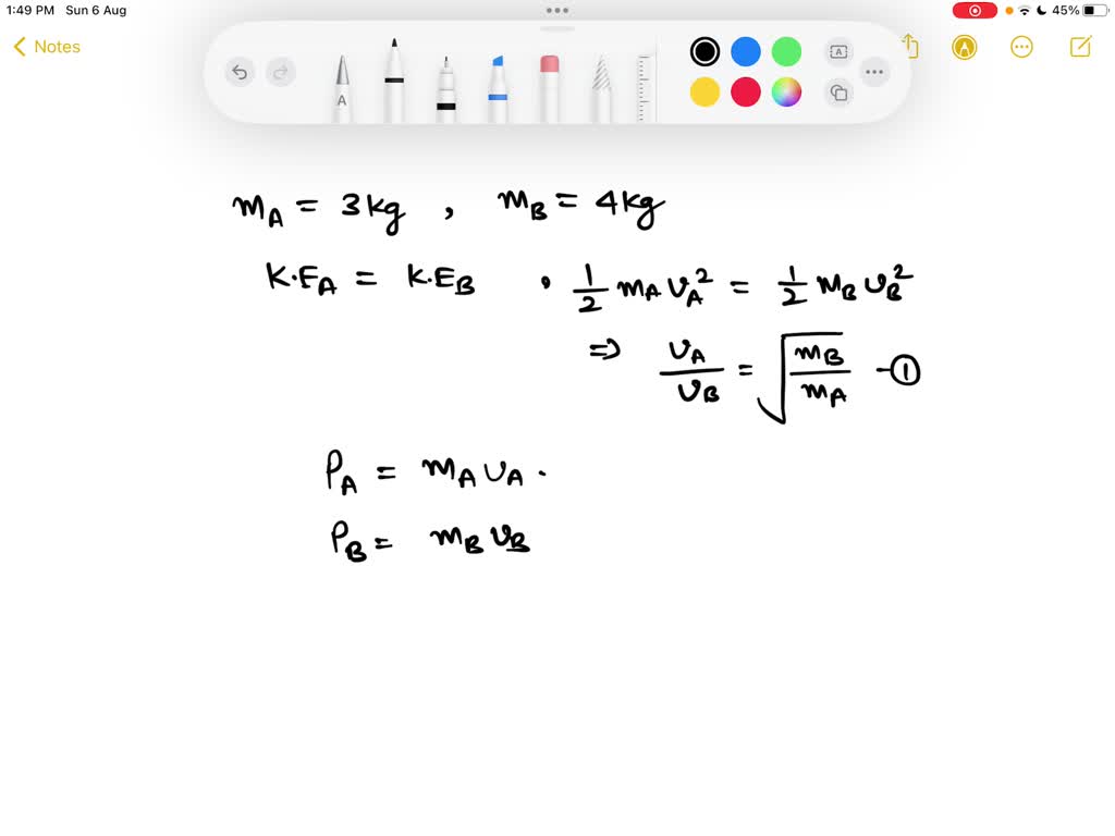 Solved A 3 Kg Object And A 4 Kg Object Have The Same Kinetic Energy Which Object Has Larger