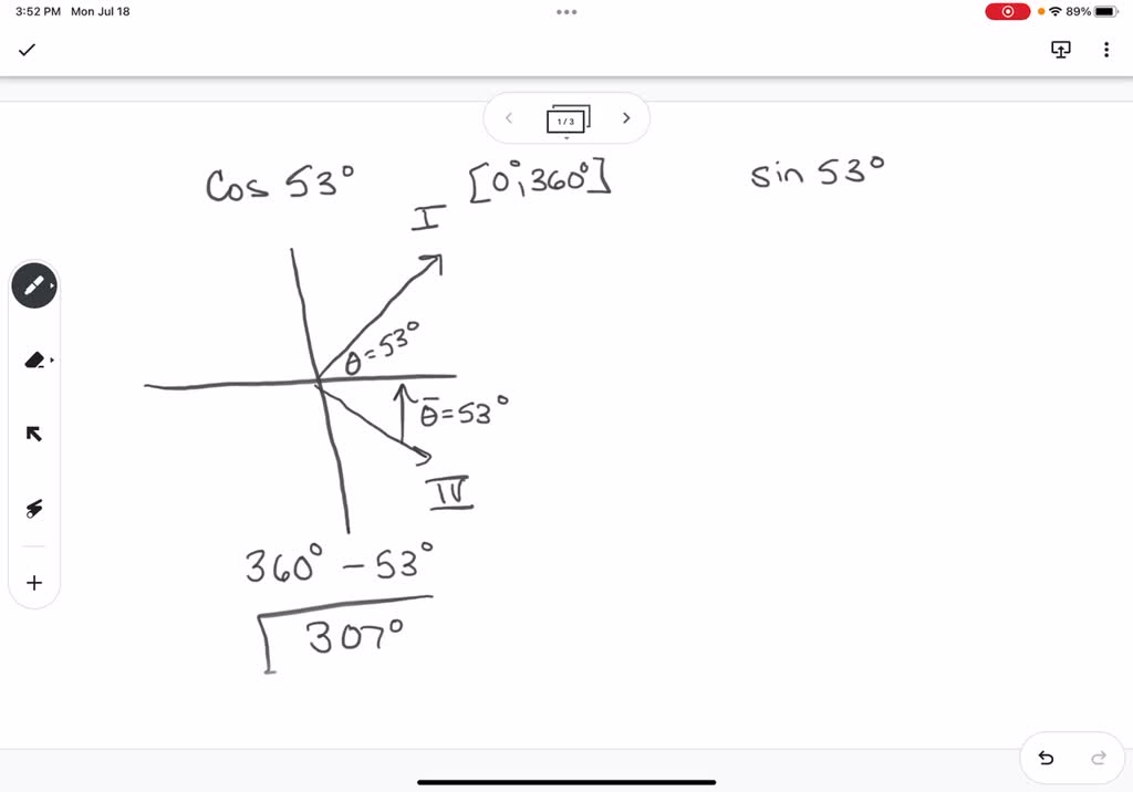 SOLVED: Find angles between 0 and 360 degrees that have the same cosine ...