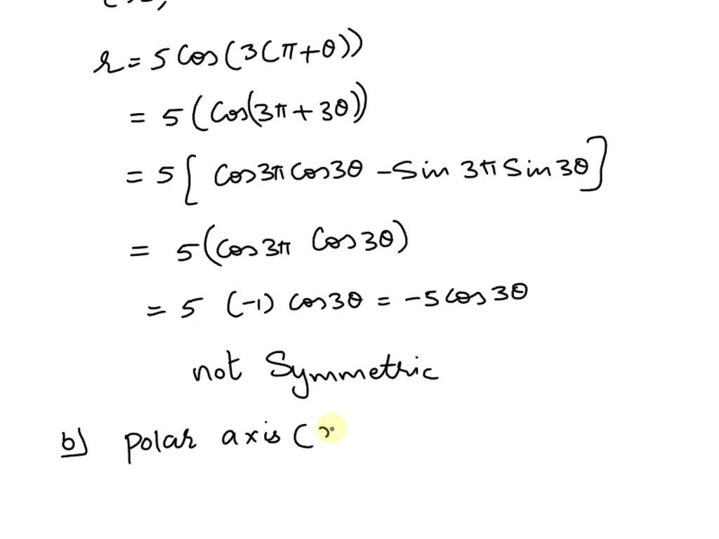 SOLVED: Consider the polar graph Classify the curve and determine the ... SOLVED: Consider the polar graph Classify the curve and determine the ...