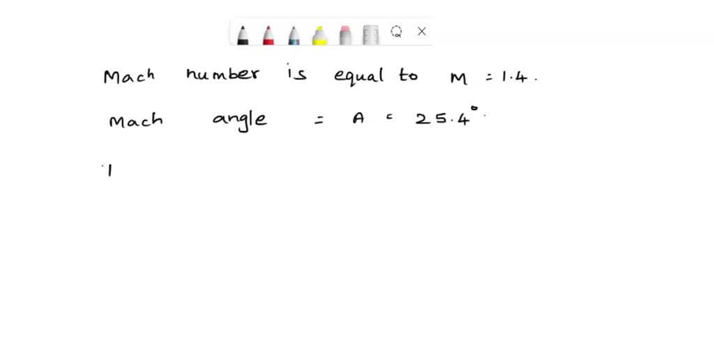 SOLVED: Mach number and Mach angle. with speed equal to half of the sonic velocity relative to ...