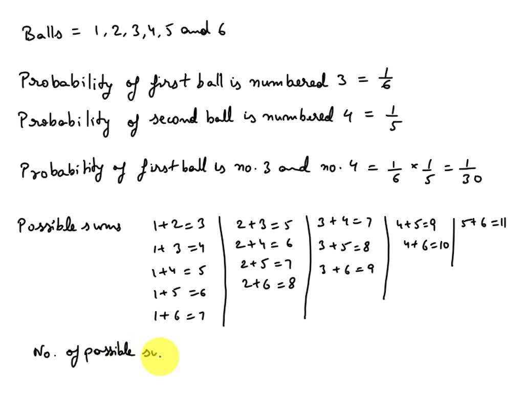 SOLVED: A bag contains 6 identical balls, numbered 1, 2, 3, 4, 5, and 6. A ball is randomly ...