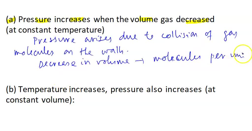 SOLVED: Using KMT: (a) explain why pressure increases when the volume ...