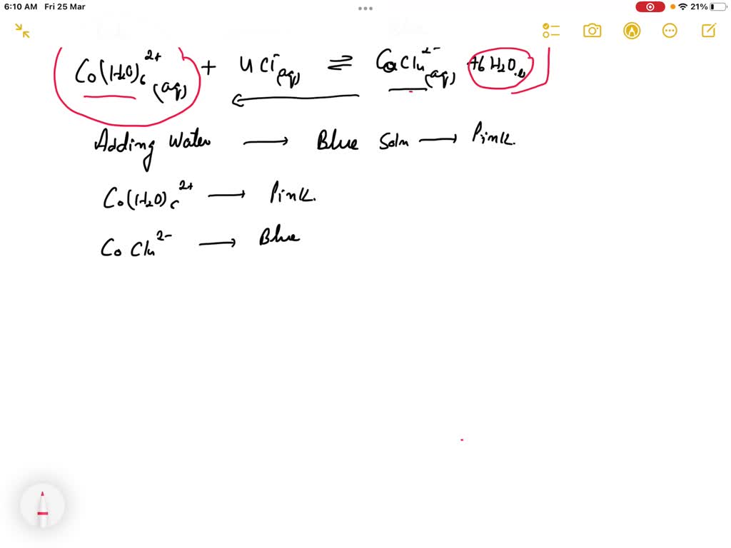 SOLVED: Consider the following reaction: [Co(H2O)6]2+ (aq) + 4 Cl- (aq ...