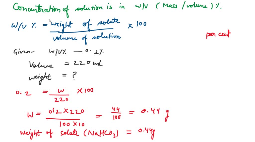 SOLVED Explain How You Would Prepare 220 Ml Of 0 2 w v Of NaHCO3 solved-explain-how-you-would-prepare-220-ml-of-0-2-w-v-of-nahco3