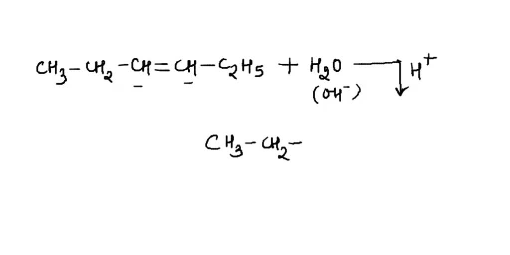 SOLVED: CH3CH2CH=CHCH2CH3 What is the Hydration product formed when ...