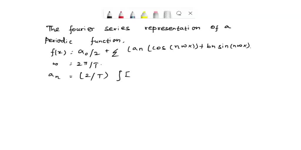 SOLVED: Question 1 (4 marks): Find the Fourier series of each periodic function shown in Figure ...