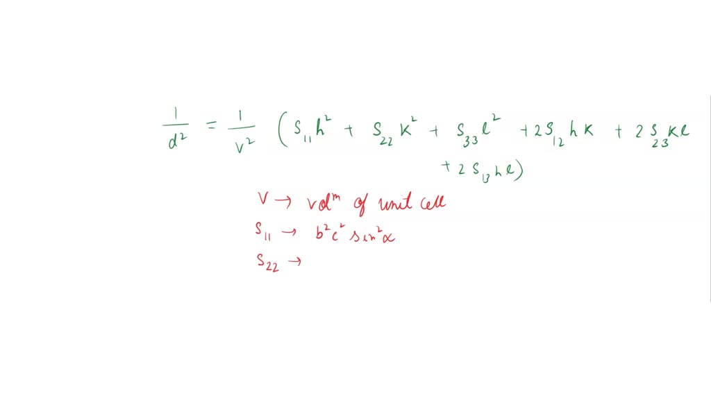 SOLVED: Use your knowledge of reciprocal space to write a general ...