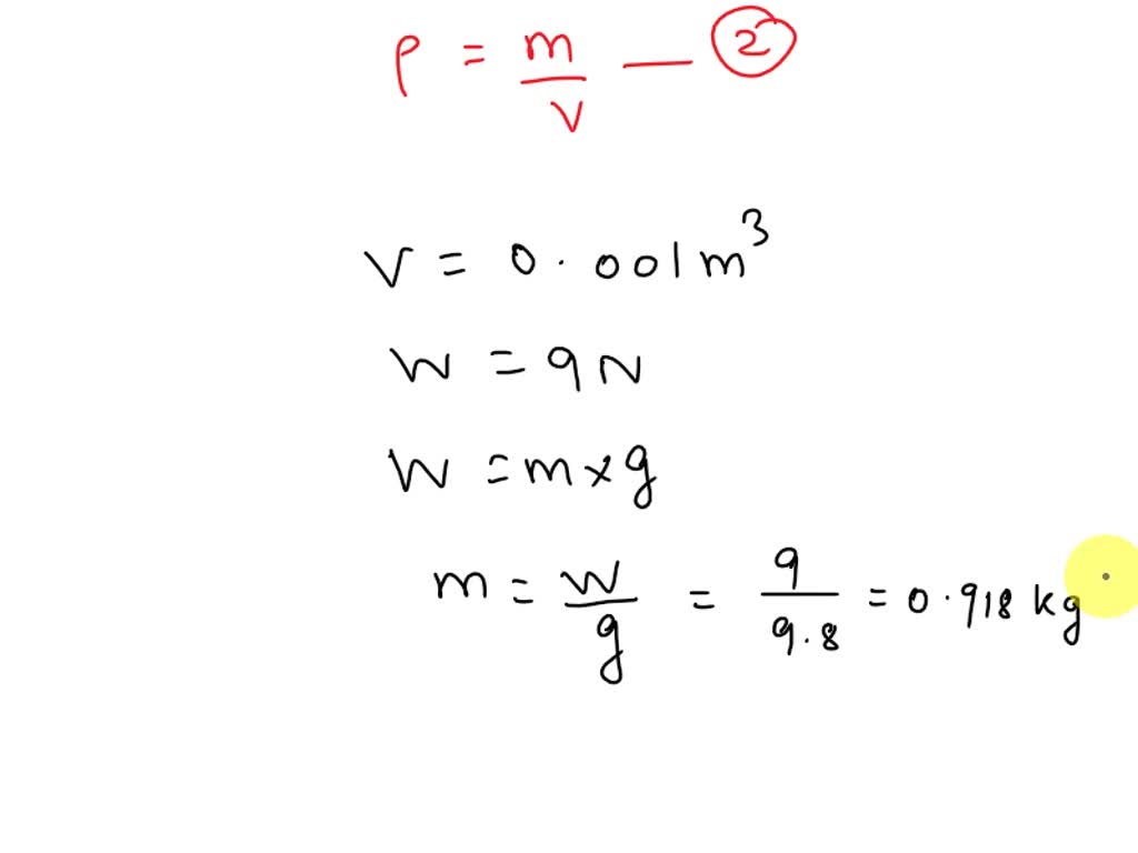 SOLVED: calculate the mass density specific weight and specific gravity ... SOLVED: calculate the mass density specific weight and specific gravity ...