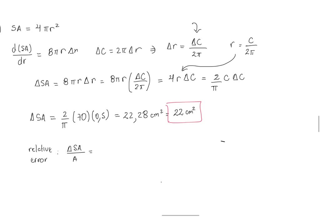 SOLVED: The circumference of a sphere was measured to be 70 cm with a possible error of 0.5 cm ...
