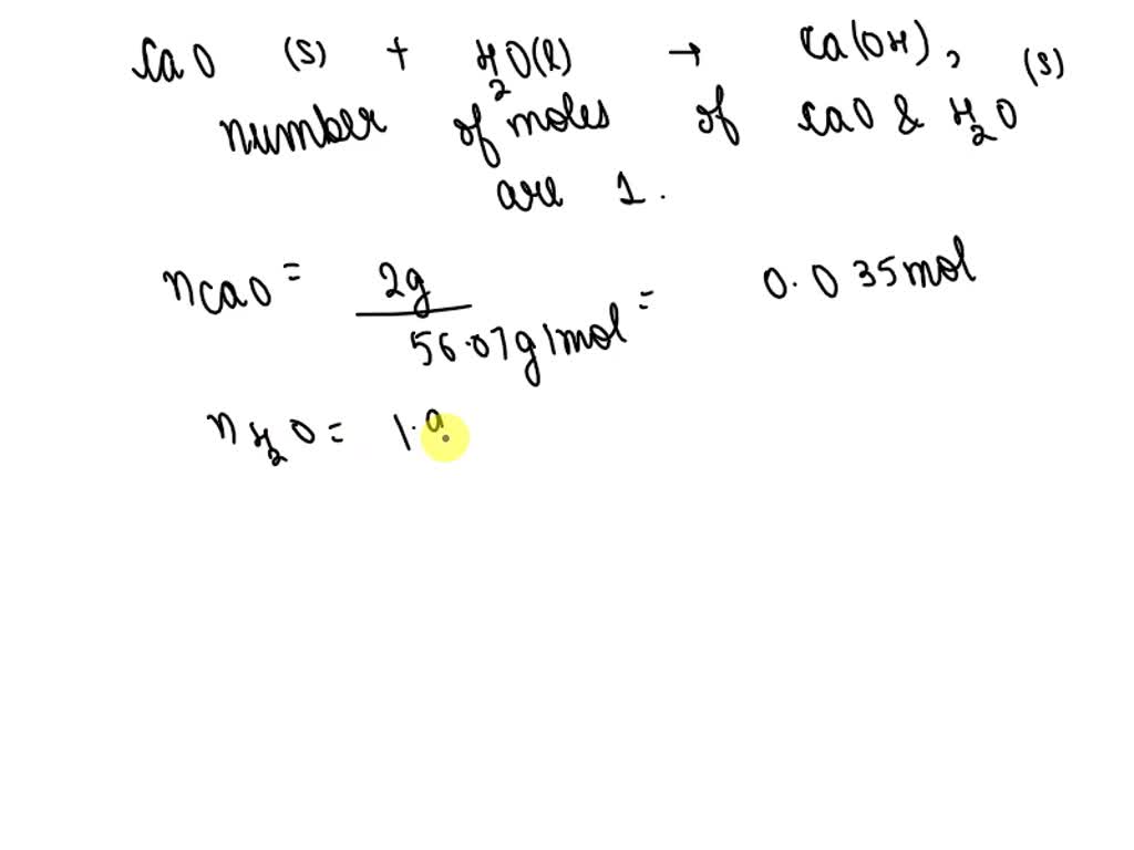 SOLVED: Calcium oxide reacts with water in a combination reaction to ...