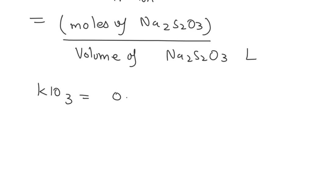 SOLVED: You use 43.29 mL of Na2S2O3 solution to titrate 0.1765 g of ...