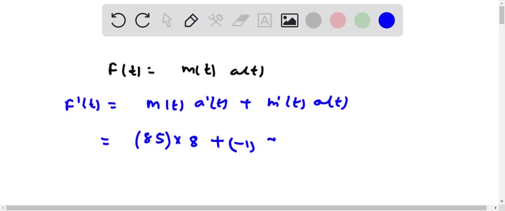 Solved Point The Force F On An Object Is The Product Of The Mass M
