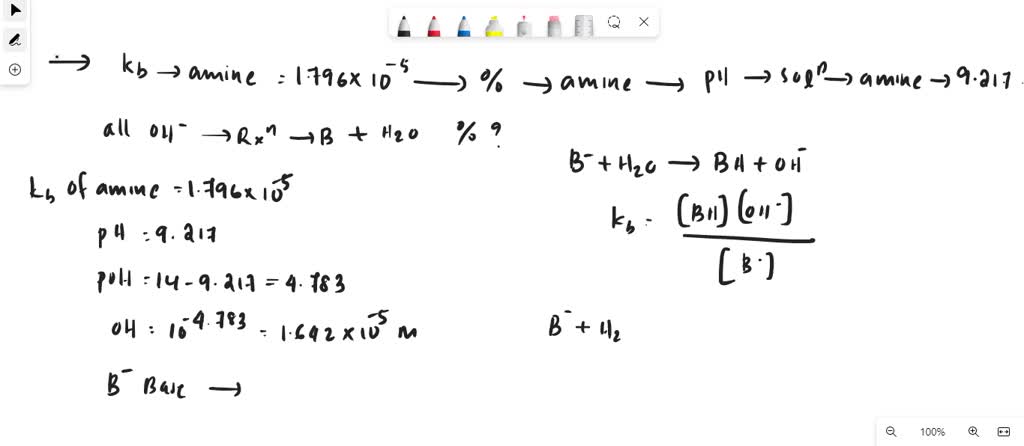 SOLVED: The Kb for an amine is 1.796Ã—10^(-5). What percentage of the ...