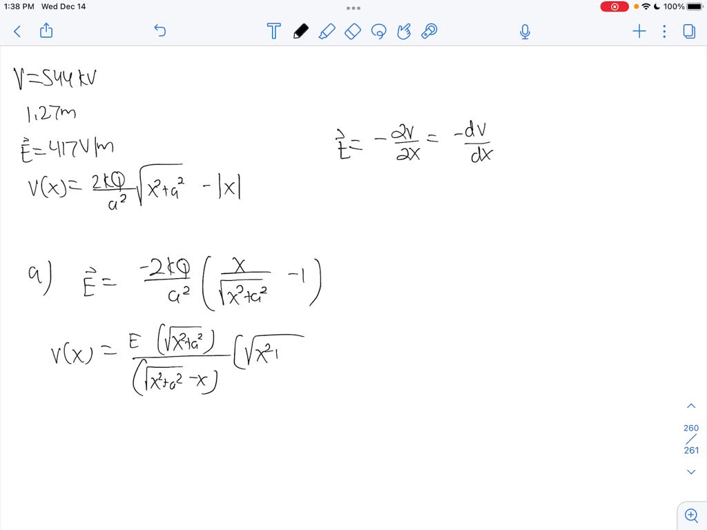 SOLVED: The potential on the axis of a uniformly charged disk is 544 kV ...