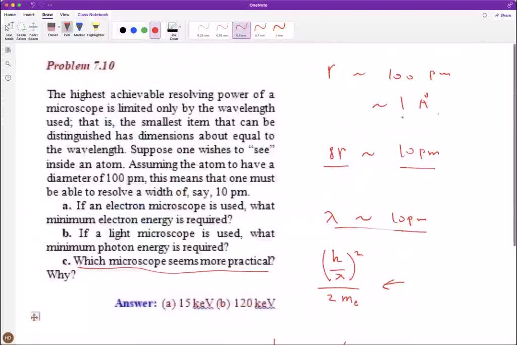 SOLVED: Question 14 (1 point) The maximum resolution 0f electron microscope equal one-half the ...