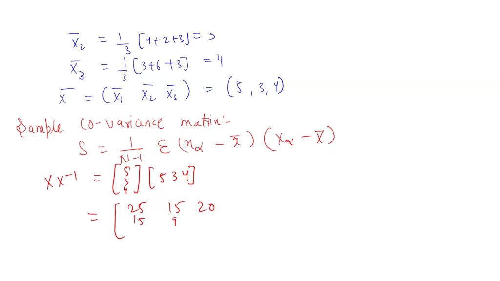 SOLVED: Consider the data matrix X, we have n = 3 observations on p = 2 variables X1 and X2 ...