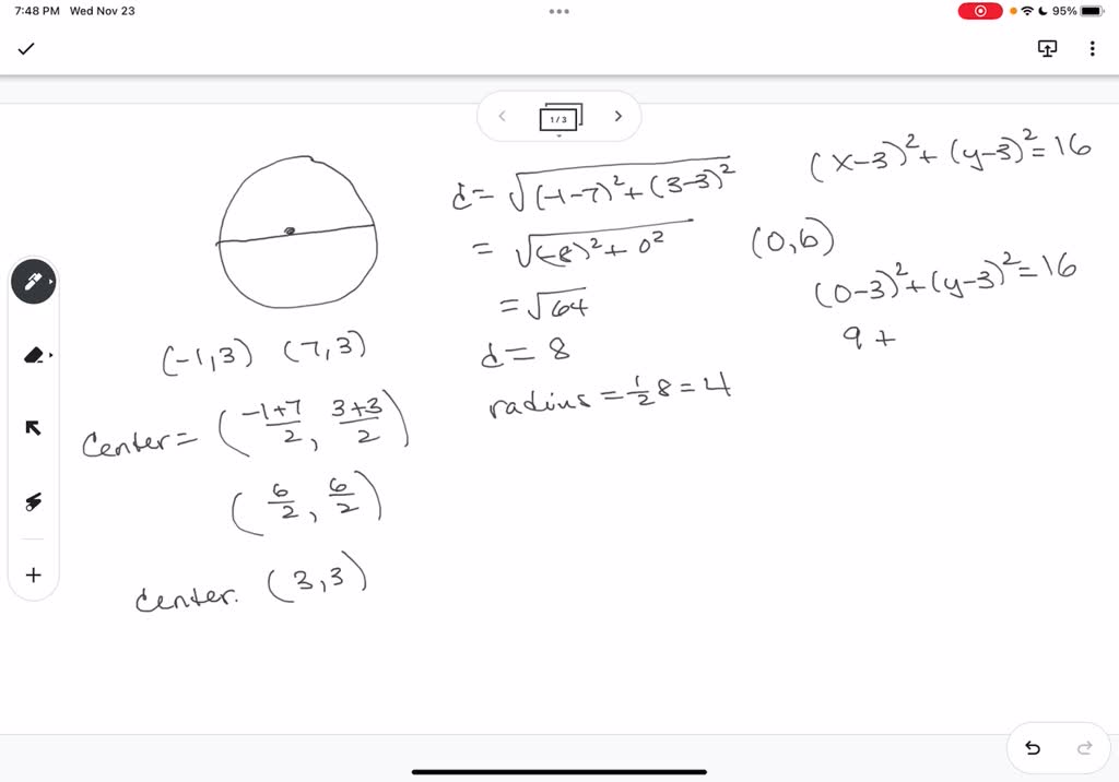 SOLVED: A circle in the xy-plane has a diameter with endpoints (-1,3) and (7,3). If the point (0 ...