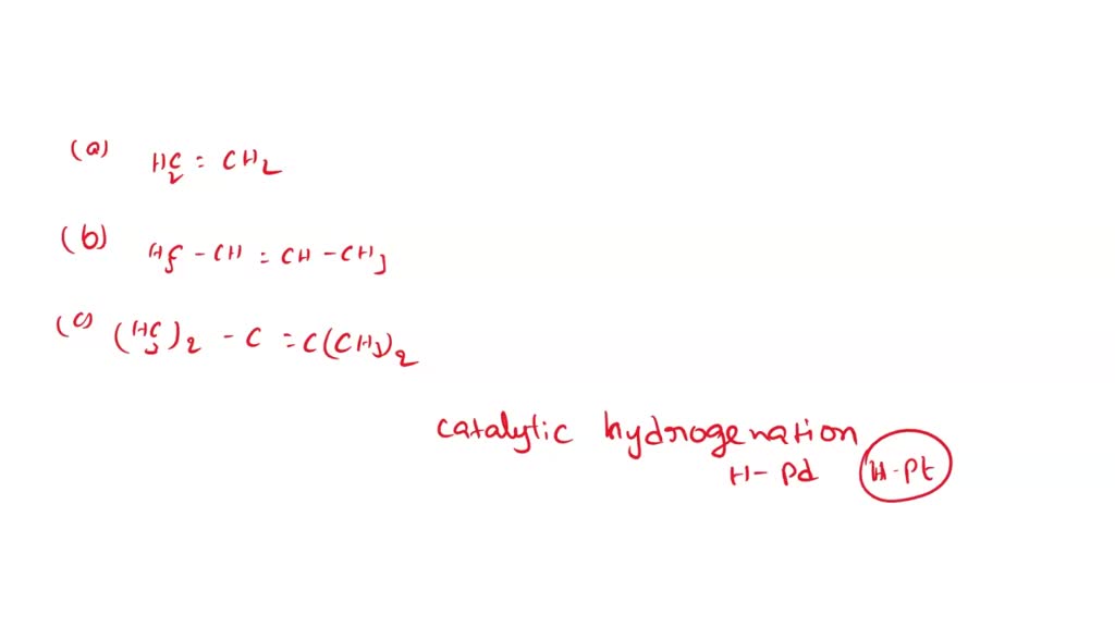 SOLVED: The alkene which is most reactive towards catalytic ...