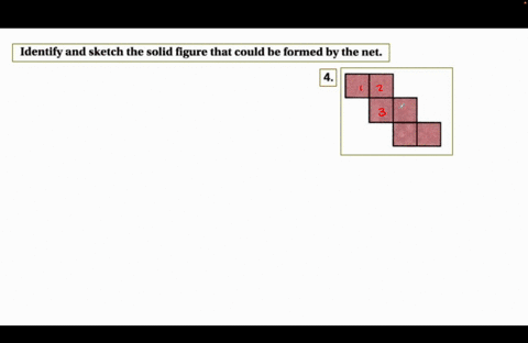 SOLVED: Draw a net that will form each solid figure