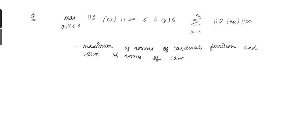 SOLVED: Theorem 5.1.1: Conditioning of Interpolation Suppose that a ... SOLVED: Theorem 5.1.1: Conditioning of Interpolation Suppose that a ...