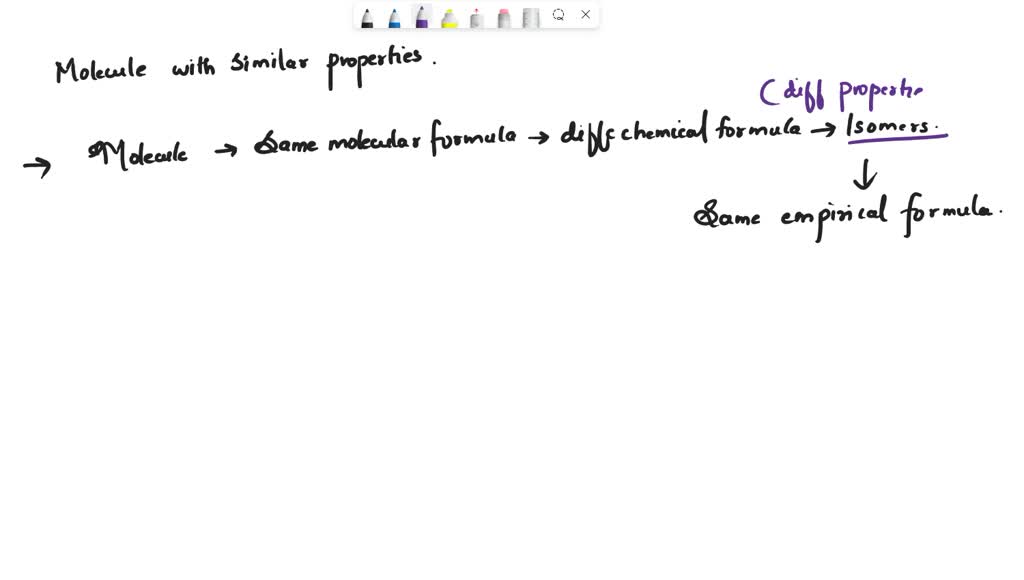 SOLVED: Question Molecules with similar properties might have the same ...