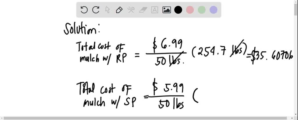 a customer want to buy 0.3 pounds of mulch that cost 7.30 per pound. if ...