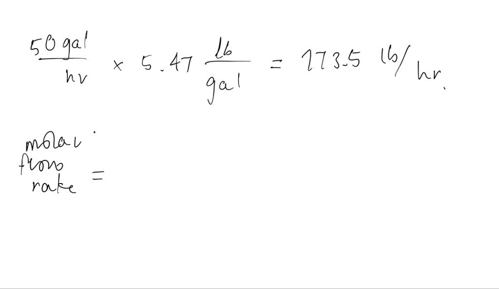 SOLVED: The volumetric flow rate of hexane (MW = 86 lb/lb-mol and ...