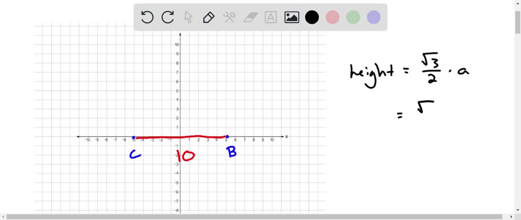 Solved Let Abc Be An Equilateral Triangle In Which Co Ordinate Of B And C Are 5 0 And 5 0