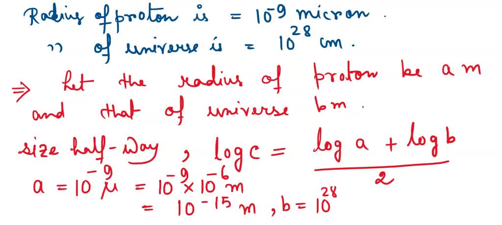 SOLVED: The radius of a proton is about 10^(-9) micron and the radius ...