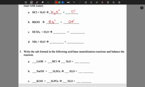 4. Identify the acid and the base on the reactants side and...