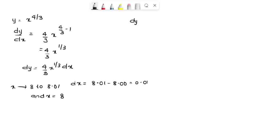 SOLVED: Using differentials, determine the approximate change in y when ...