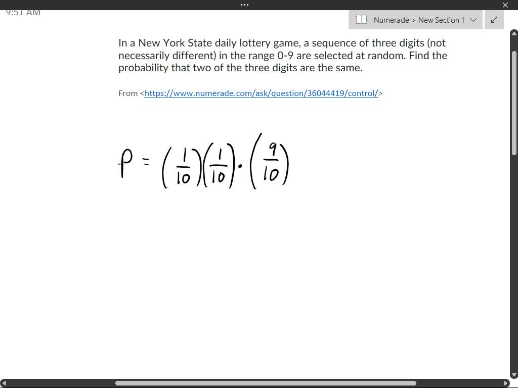 SOLVED: In a New York State daily lottery game, a sequence of three digits (not necessarily ...