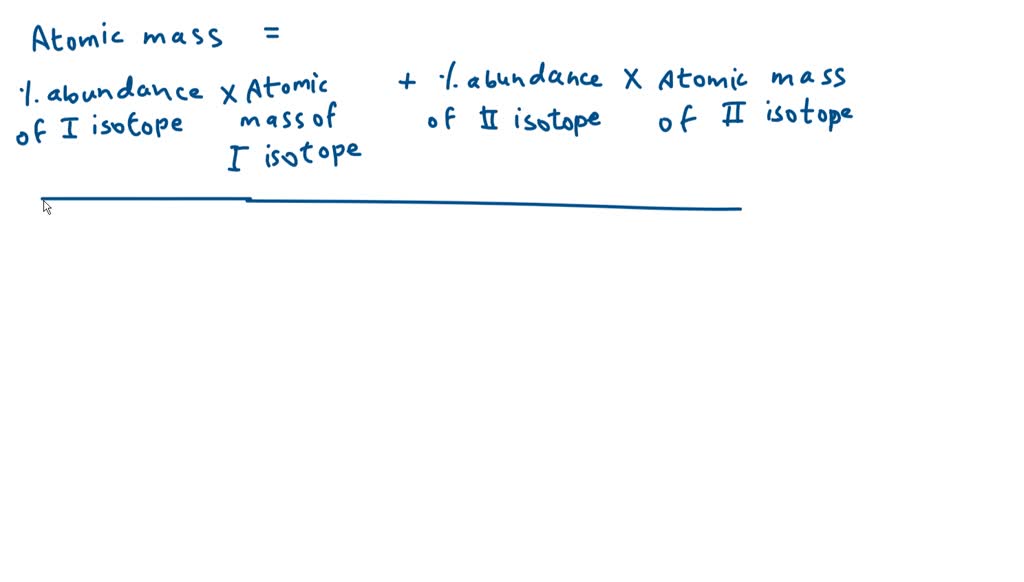 SOLVED: Calculate the atomic mass of bromine. The two isotopes of ...